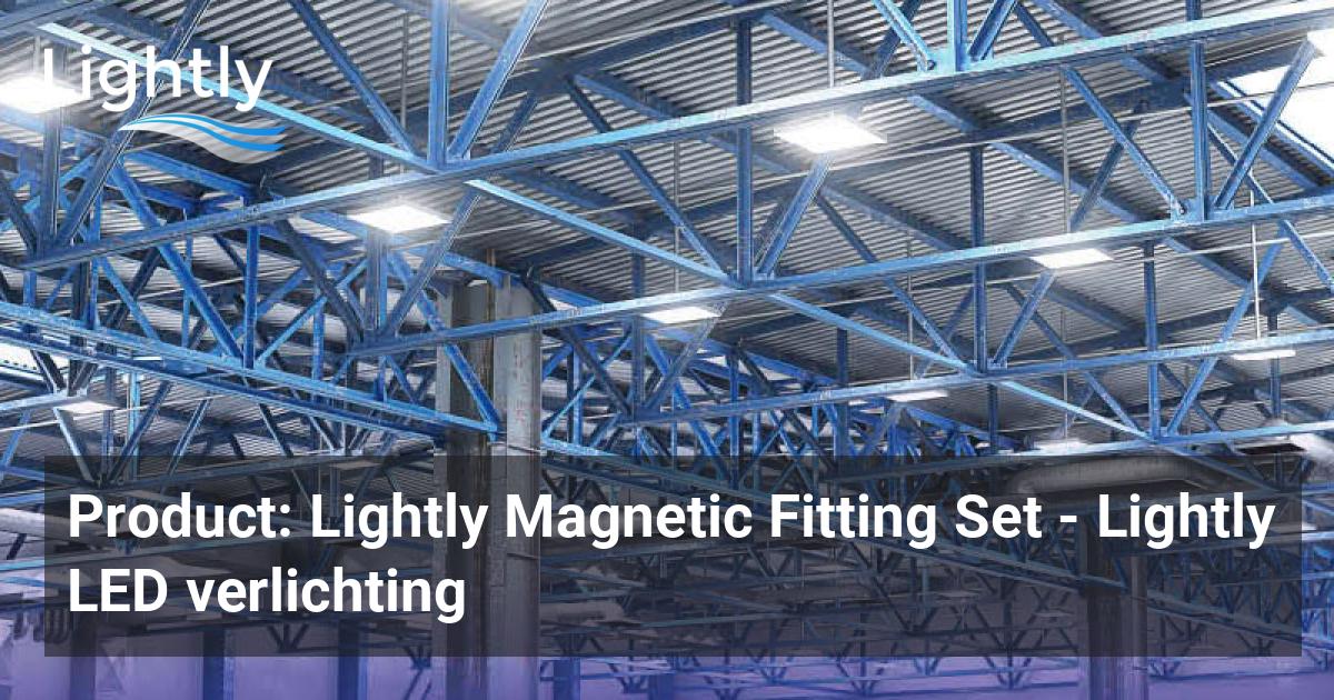 Product: Lightly Magnetic Fitting Set - Lightly LED verlichting